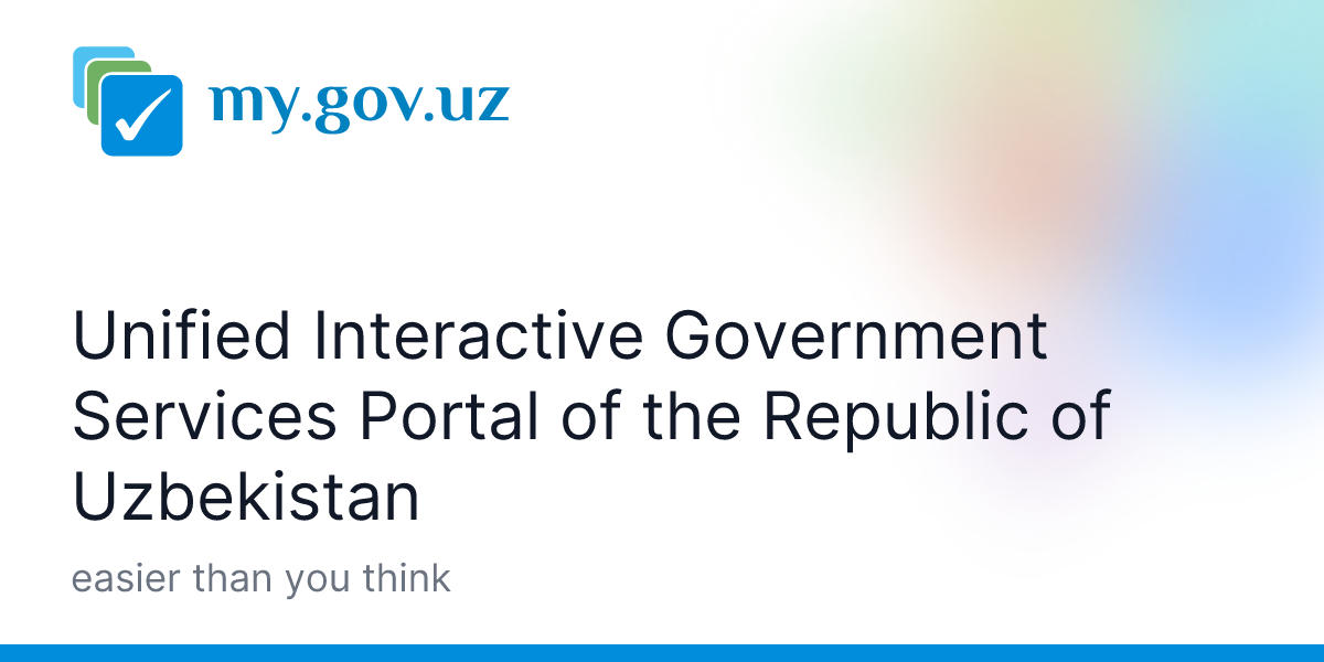 Unified Interactive Government Services Portal of the Republic of Uzbekistan