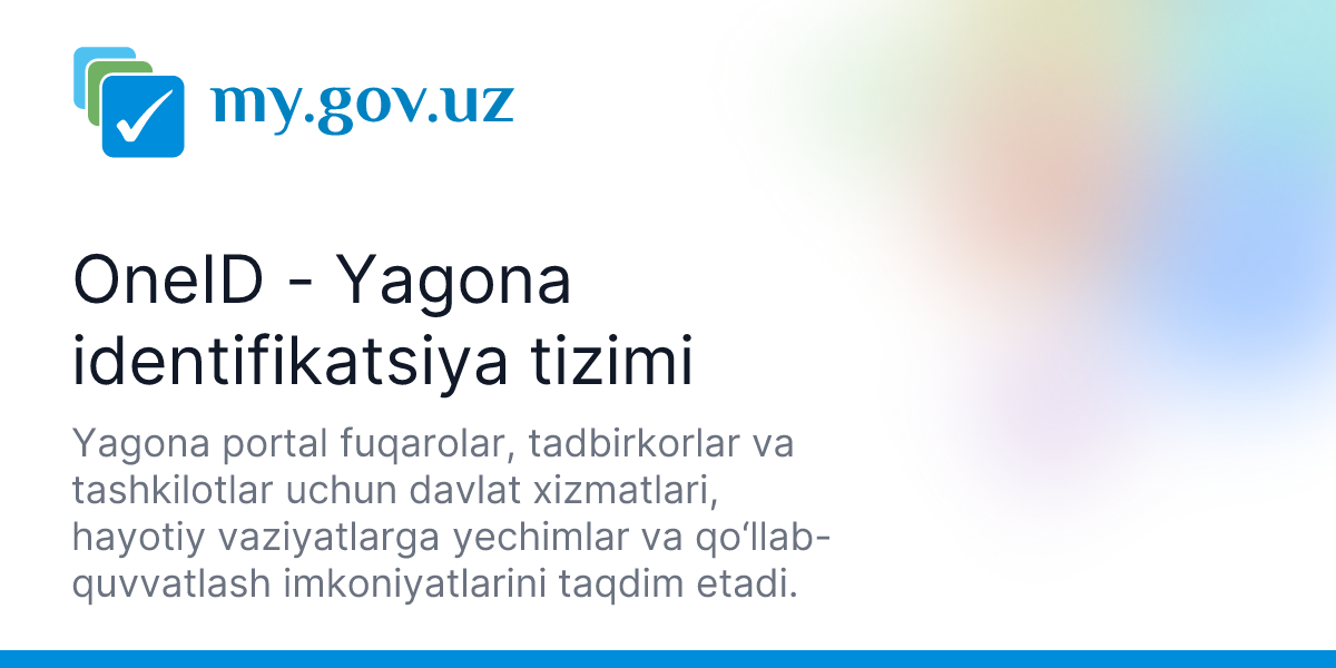 OneID - Yagona identifikatsiya tizimi