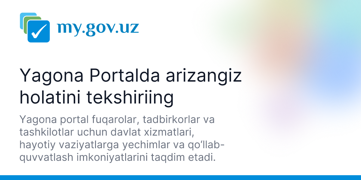 Yagona Portalda arizangiz holatini tekshiriing