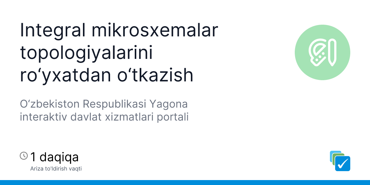 Integral mikrosxemalar topologiyalarini ro‘yxatdan o‘tkazish