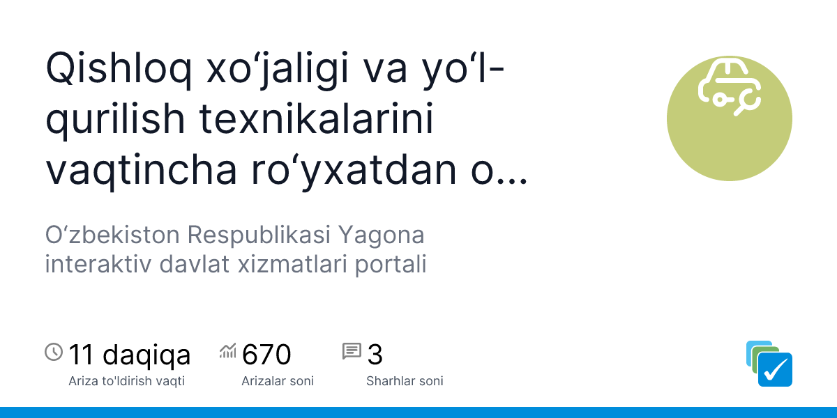 Qishloq xo‘jaligi va yo‘l-qurilish texnikalarini vaqtincha ro‘yxatdan o‘tkazish